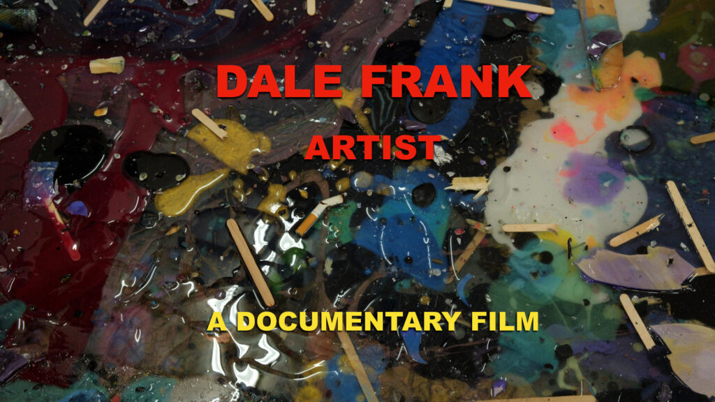 DALE FRANK ARTIST! | Documentary Australia DALE FRANK ARTIST! | Documentary Australia
