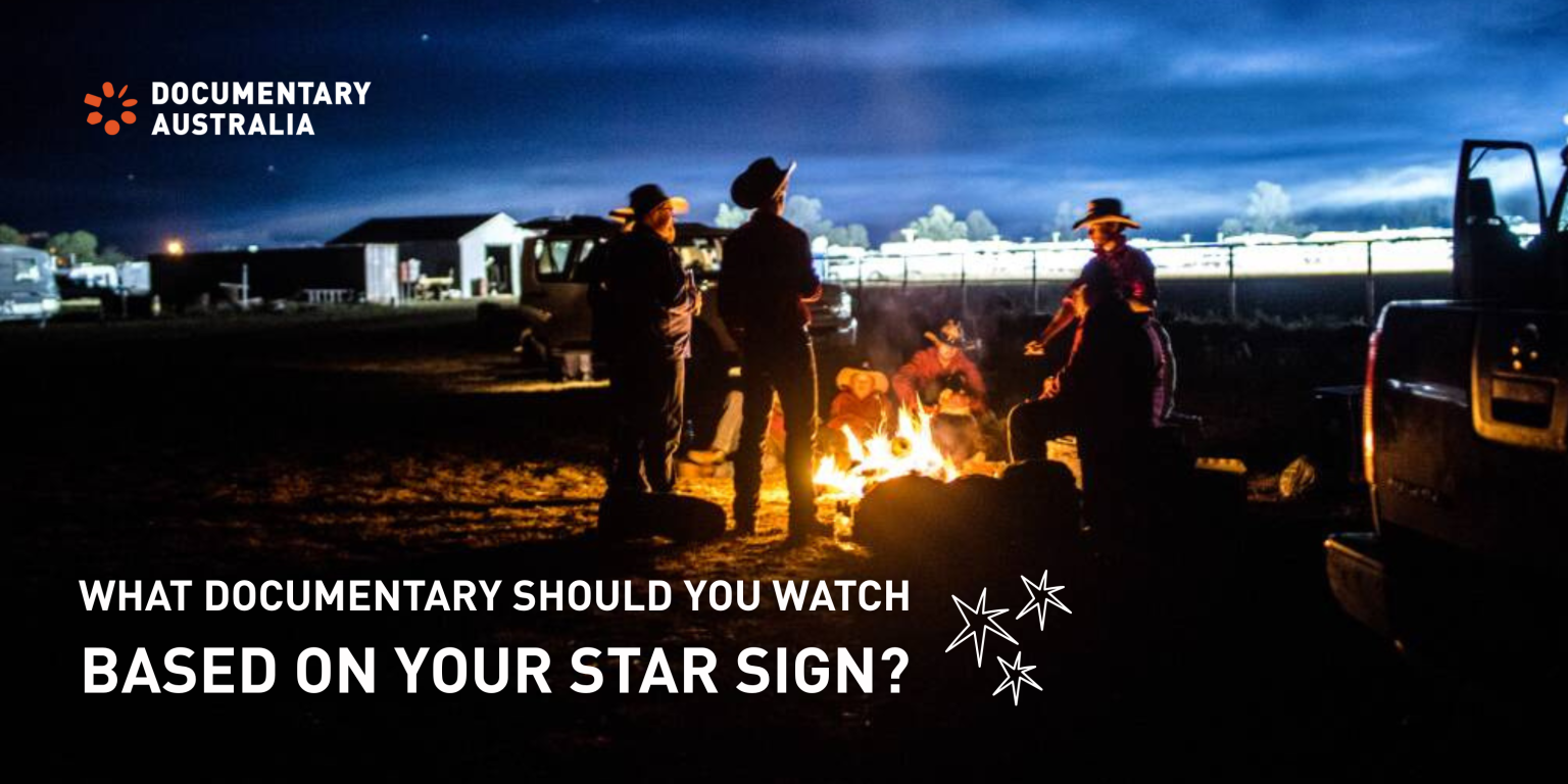 What documentary should you watch based on your star sign ...